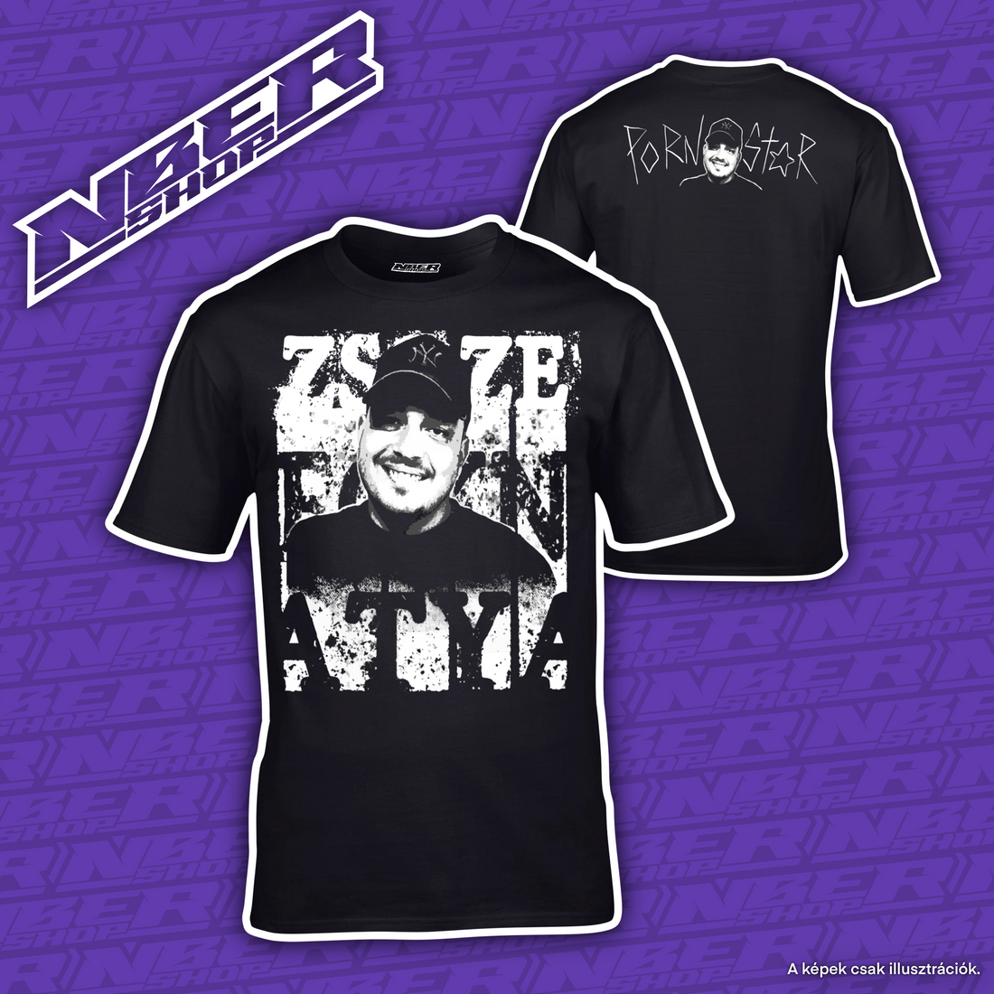 Zsoze - P*rnstar póló – Nber Shop